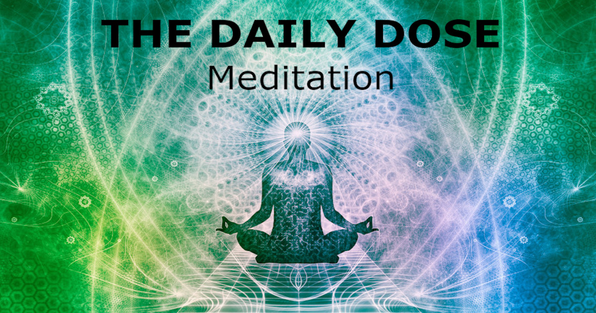 Daily-Dose-meditation-share1200.jpg